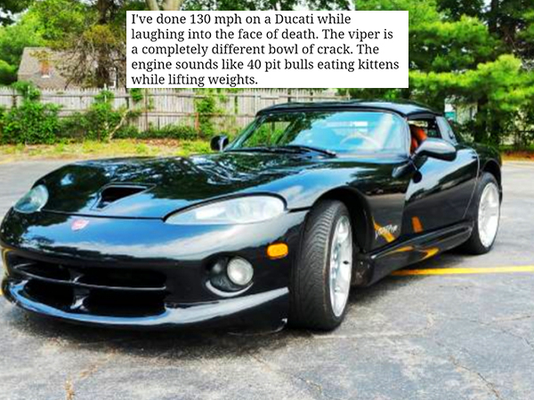 Brilliant man sells his Viper by telling people not to buy it