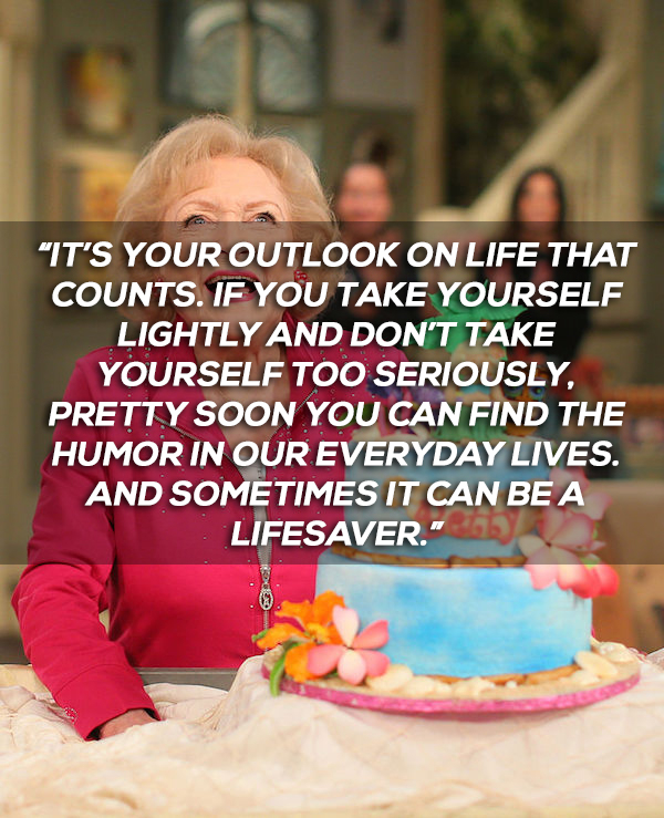 Betty White quotes are Golden