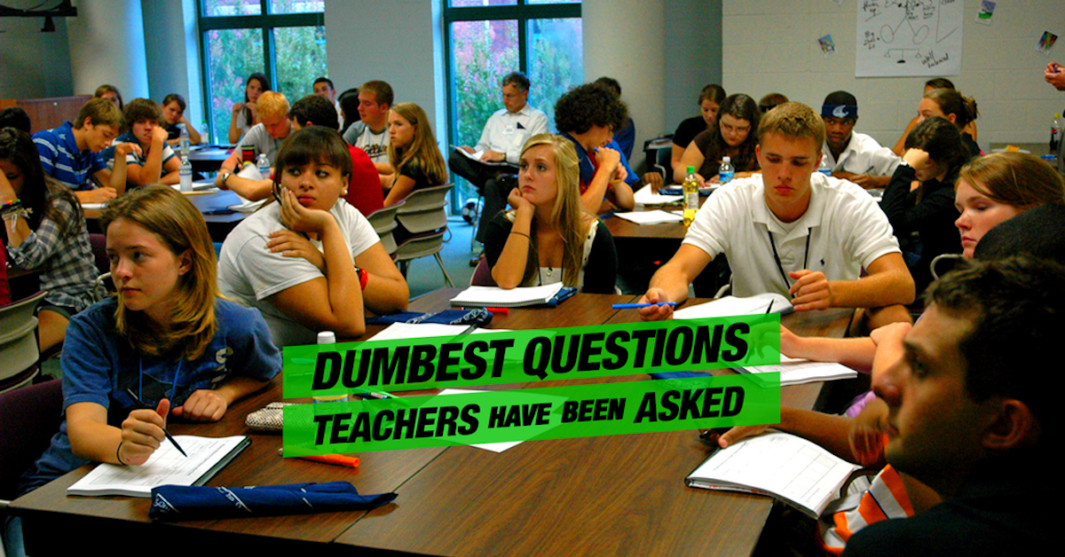 Dumb Questions