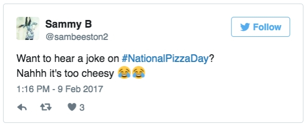 Funny tweets about National Pizza Day