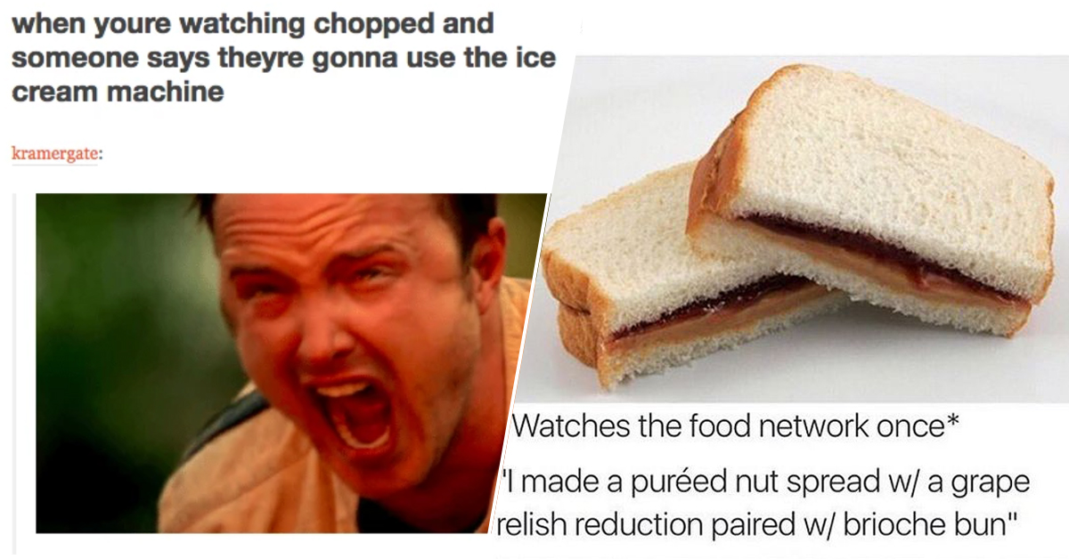 Food Network memes fans are embarrassed to admit are all true