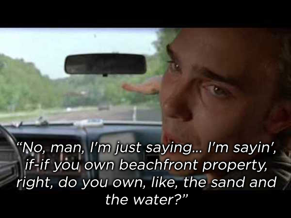 Super Troopers Shenanigans Quote