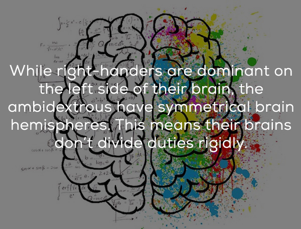 Left or right-handed facts about being ambidextrous (20 Photos)