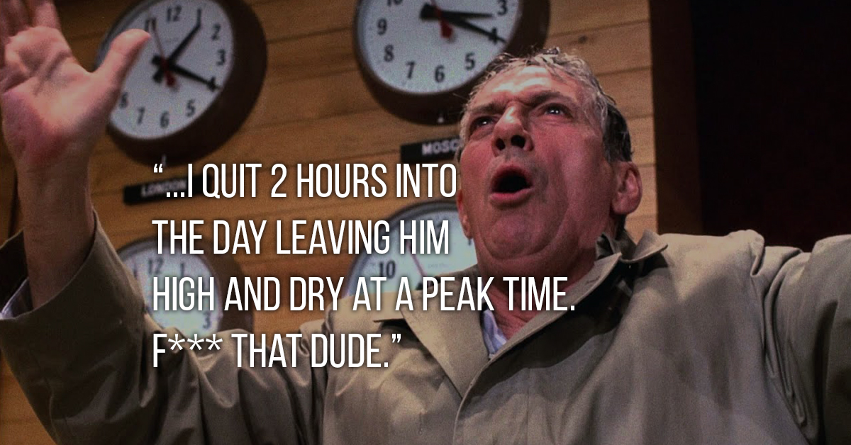 People who practically quit their job on the spot