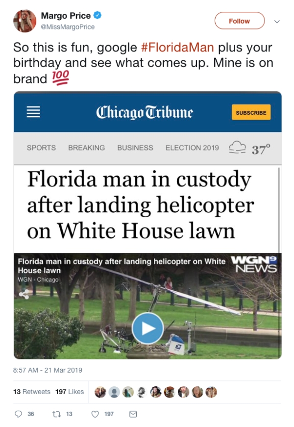 The Florida Man birthday meme is just fantastic