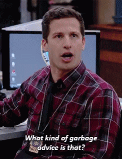 The worst advice people ever received in their entire life