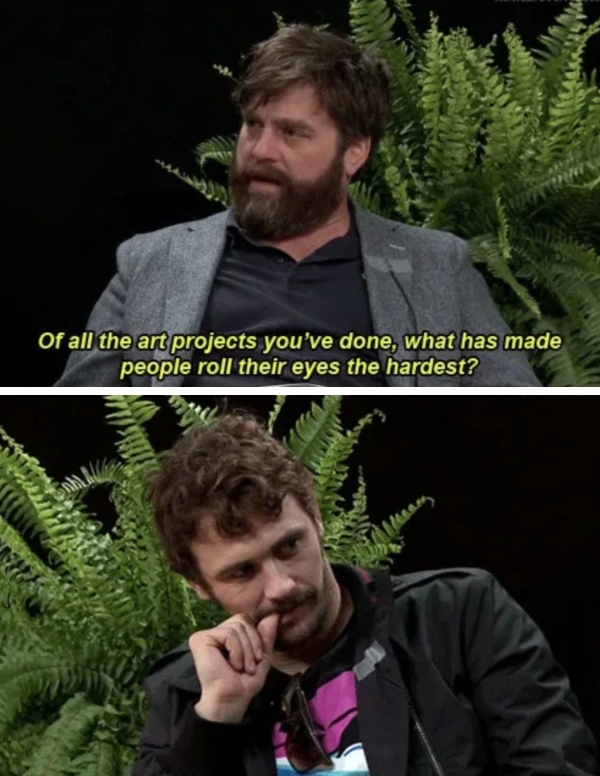 Between Two Ferns with Zach Galifianakis can be a savage place