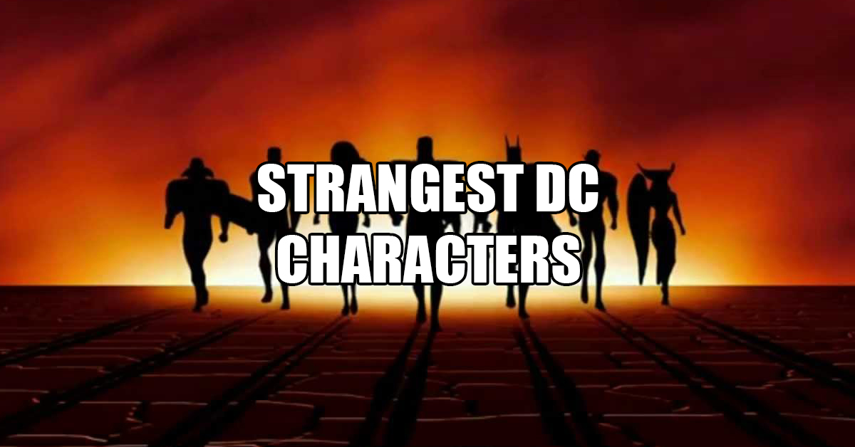 DC has some really strange characters