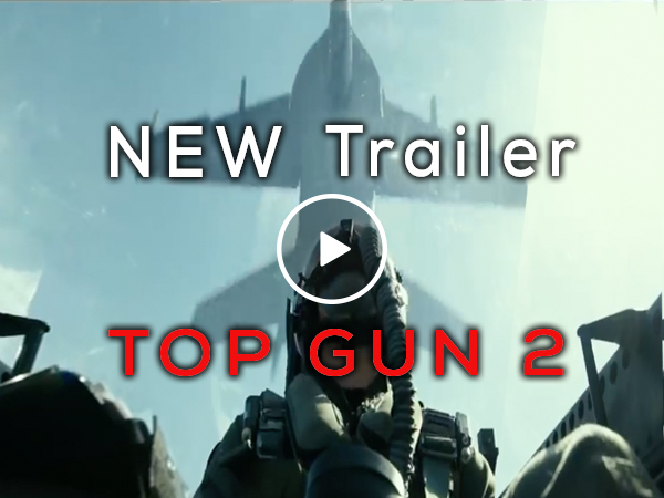 Top Gun 2 New Trailer Video Teaser Preview December 2019