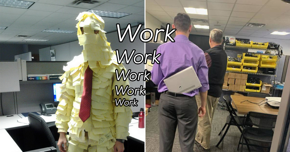 Funny work-centric images we can all relate to