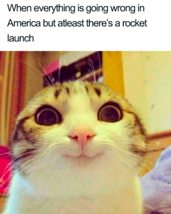 SpaceX launch memes almost better than the launch (25 Photos)
