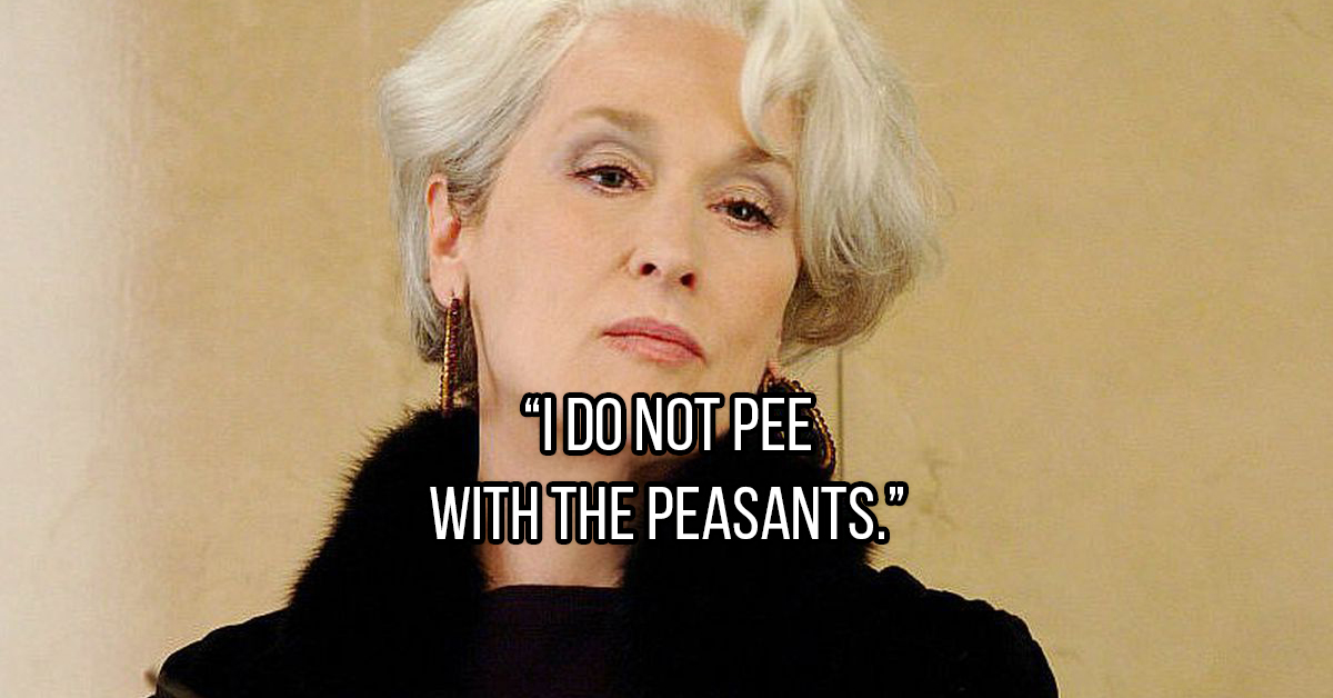 The most pretentious statements people ever overheard