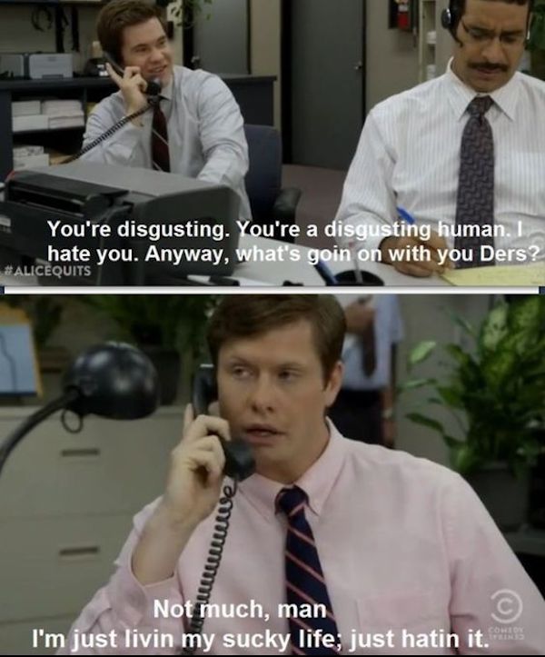 Workaholics Memes To Watch On The Clock