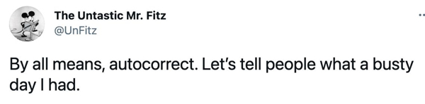 Autocorrect can duck off