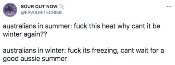 Memes explaining what the f*ck happens in winter in Australia (30 Photos)