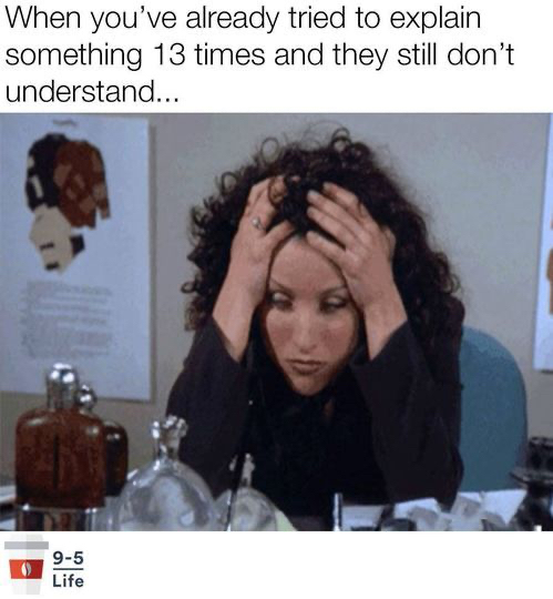 Take a break from your soul crushing job with these WORK MEMES