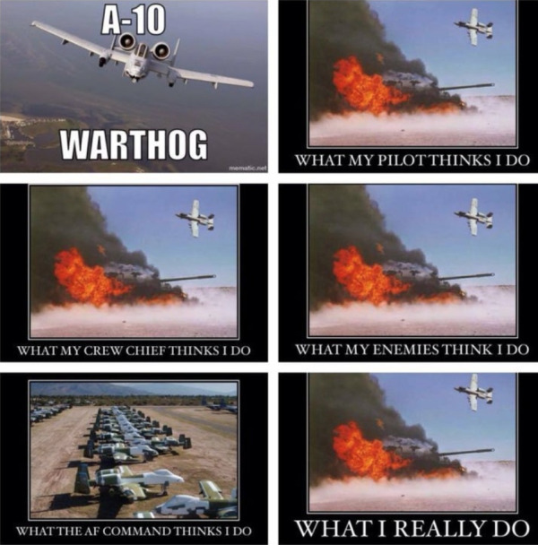 Best A-10 Warthog Memes New Thunderbolt ii Funny Military Humor Brrrrt