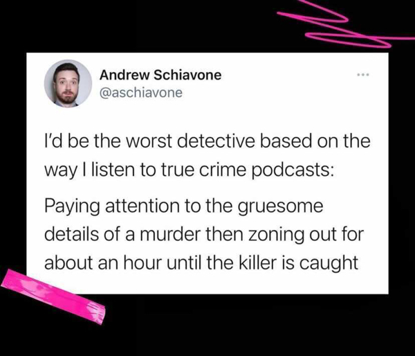 True crime memes for everyone obsessed with a good murder mystery