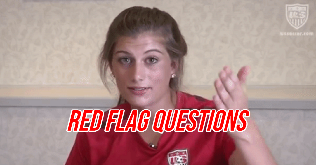 Women Share Their Go-to 'Red Flag' Questions