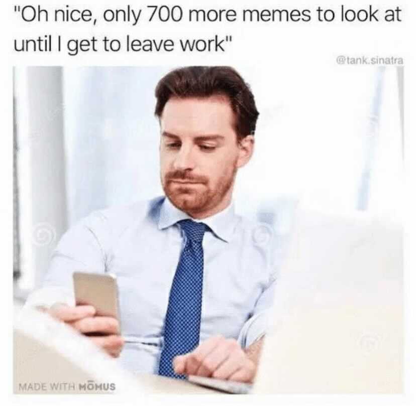 Work memes we all can relate to after a 3 day weekend