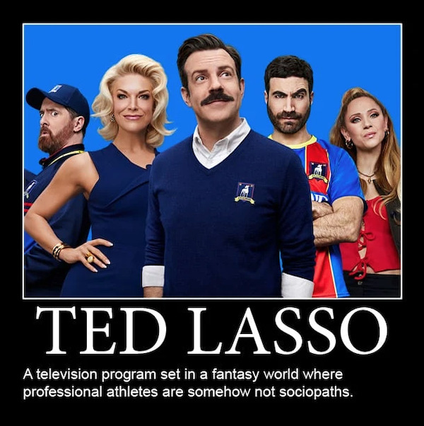 Ted Lasso Memes At Your Service!