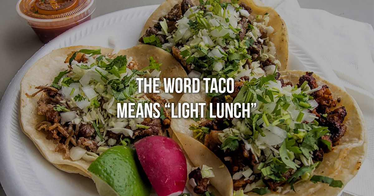 Flavorful facts for National Taco Day
