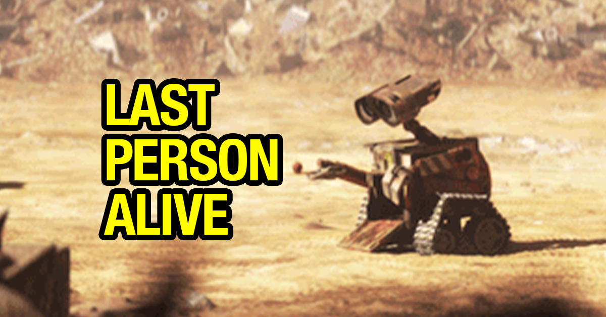 Last person alive on Earth? Here's what these people are doing