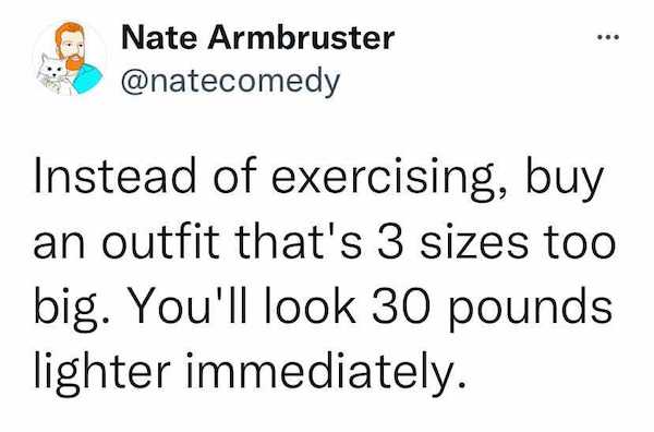 Exercise memes, for the slob in all of us