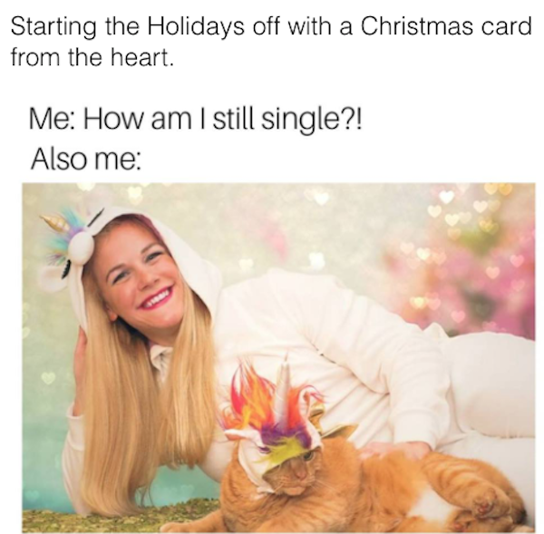 Single people's Christmas cards are *one* of a kind (get it?)