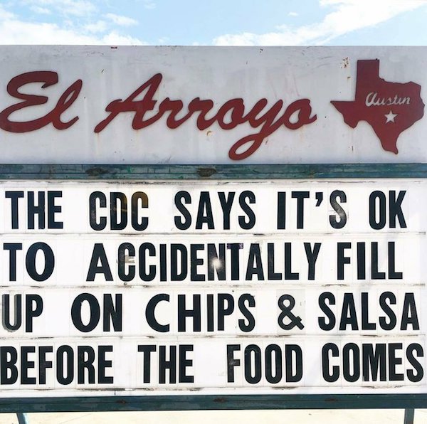 Austin Tex-Mex joint has the funniest signs in the restaurant gam