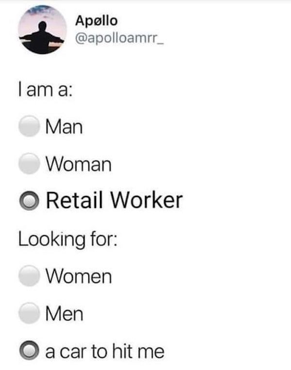 Funny retail Tweets about the misery of the work
