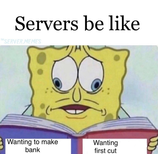 Serving up Service Industry Memes ASAP