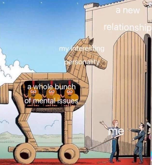 Memes about your mental instability to laugh at with your therapist