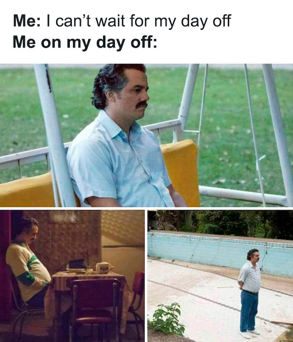 Work memes to close out the week and get to the 4th of July