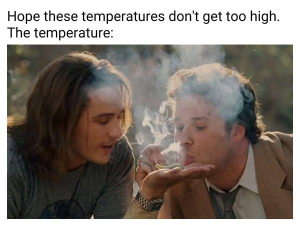 Heat Wave Memes: I’m a Fan of These Things