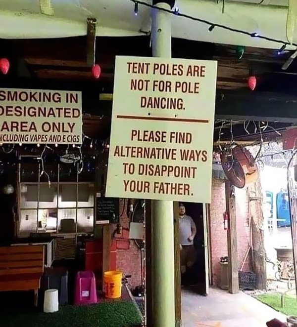 Hilarious warning signs that were definitely put there for a reason