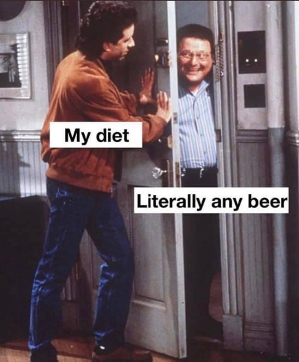 Beer Me Some Beer Memes, Down the Hatch!!