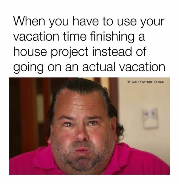 Homeowner jokes that you don't need approval from the HOA for