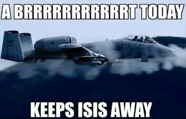 A-10 Warthog Memes Best Funny Photos Awesome Captions Thunderbolt ii