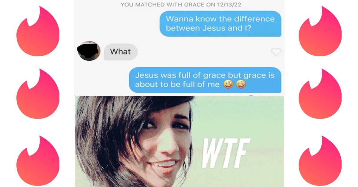 Let's check on Tinder -- yup, still TERRIBLE