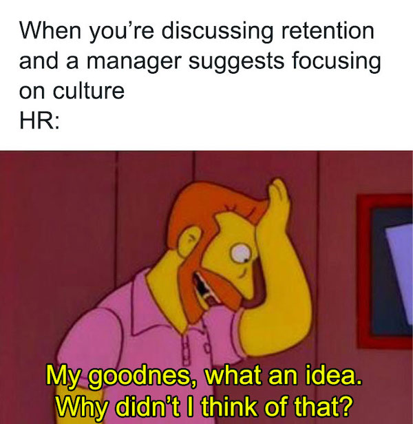 HR memes that can be shared anonymously... We swear