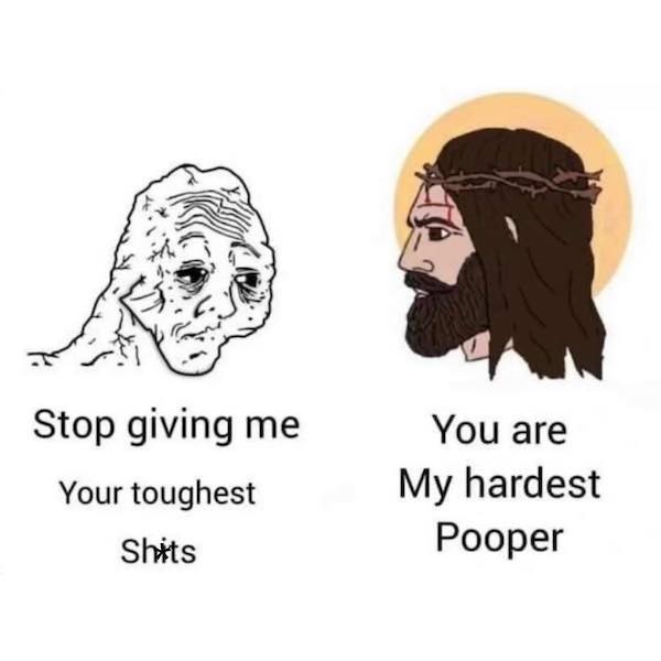 Are you a MAN? These MEMES are all yours