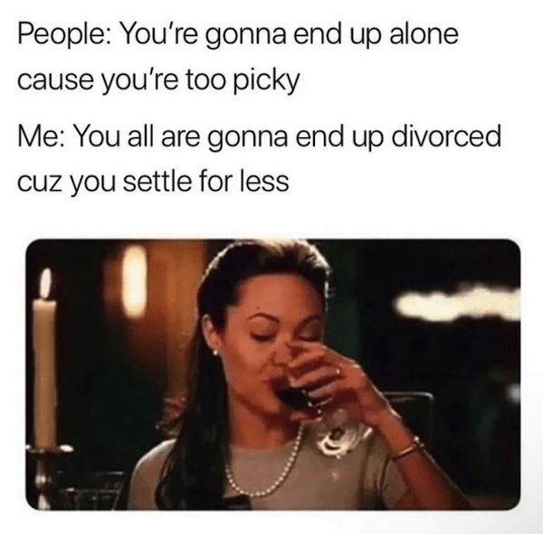 Still single nearly a week after Valentine's Day? Enjoy these memes