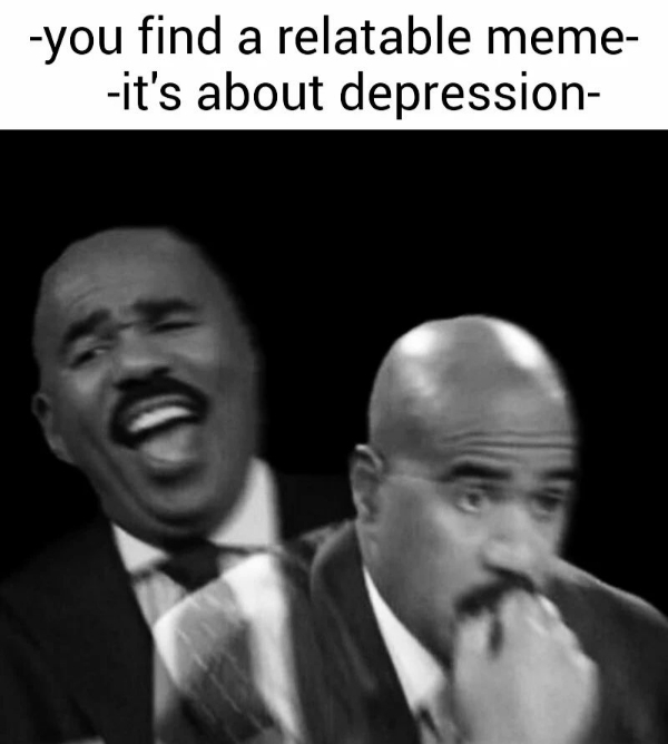 These Sad Memes Make Me Happy