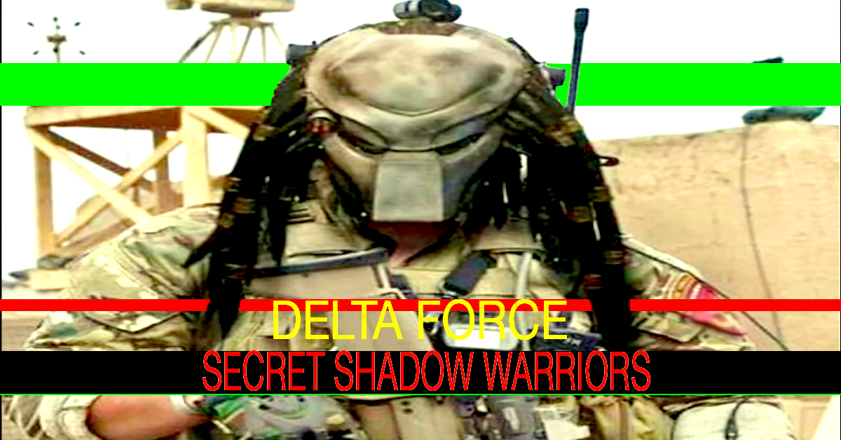 DELTA Special Forces What make Shadow Warriors Unique Veteran Explains