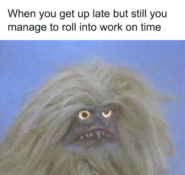 Close out the work week on these work memes