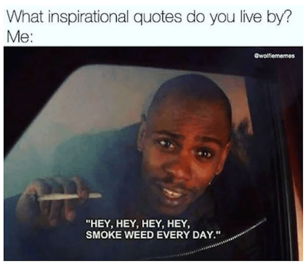 Dank stoner memes to puff, puff, pass (32 Photos)