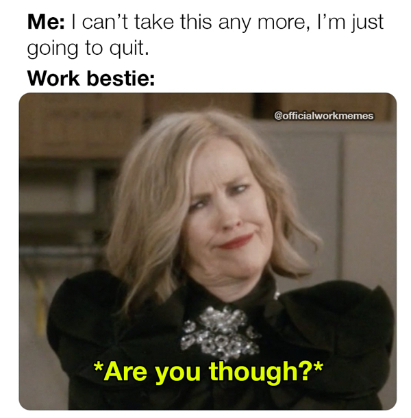 Work jokes to help you keep your sanity and thus your job