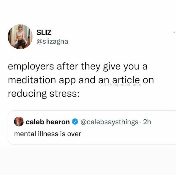 Some "Corporate Humor" memes to start dreading Monday with