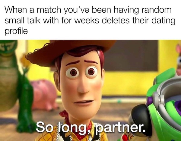 Dating app memes have their own painful way of ringing true